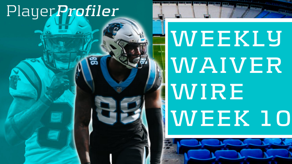 Waiver Wire Week 10 - Surviving Byemaggedon - PlayerProfiler