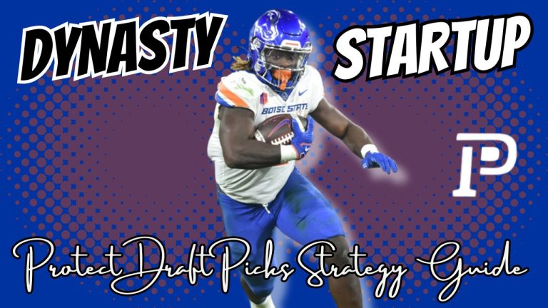 Dynasty Football Startup Strategy | Protect Draft Picks | PlayerProfiler