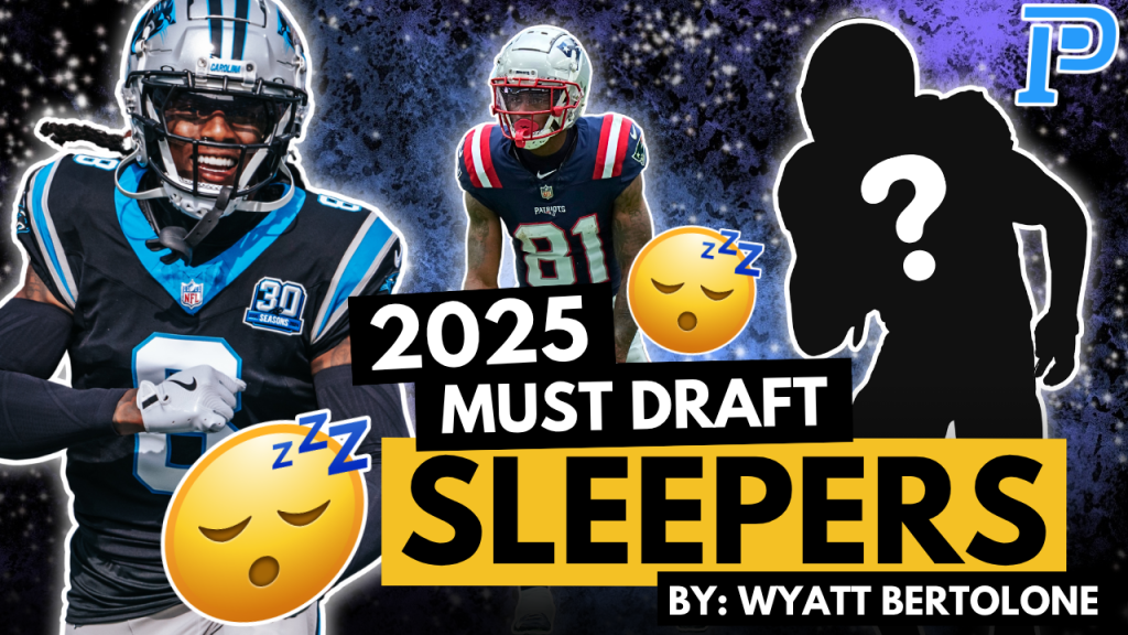 Fantasy Football Sleepers You Need in 2025!