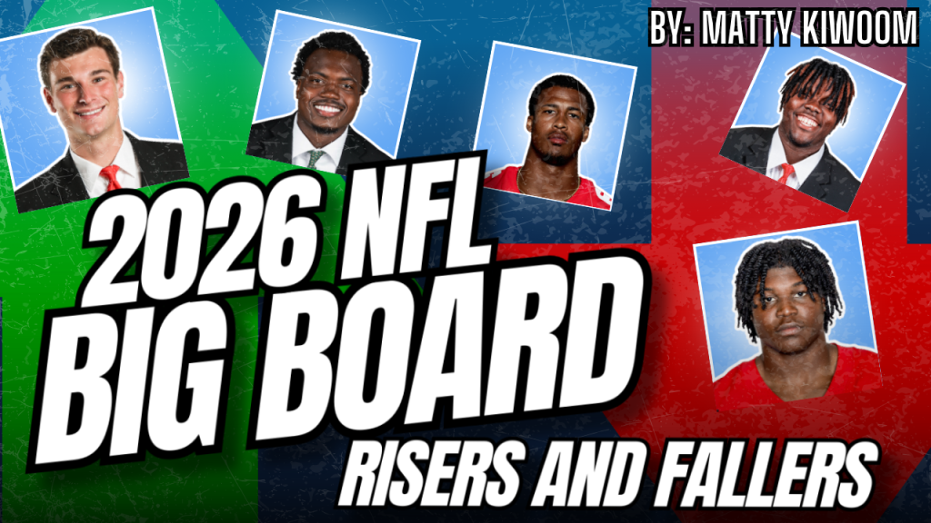 2026 NFL Draft Big Board Update: Risers, Fallers, Analysis | PlayerProfiler